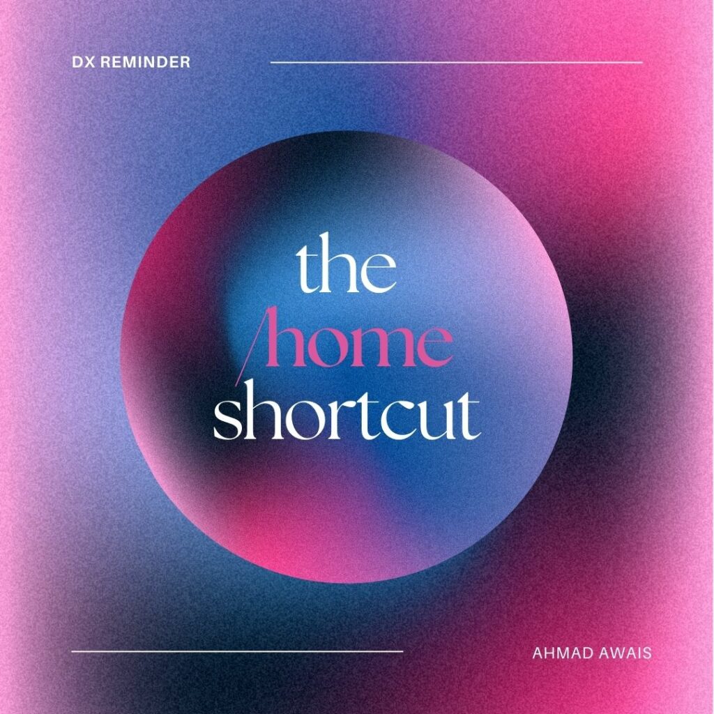 Improve Developer Experience: The /home shortcut